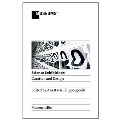 Science Exhibitions: Curation & Design - MuseumsEtc
